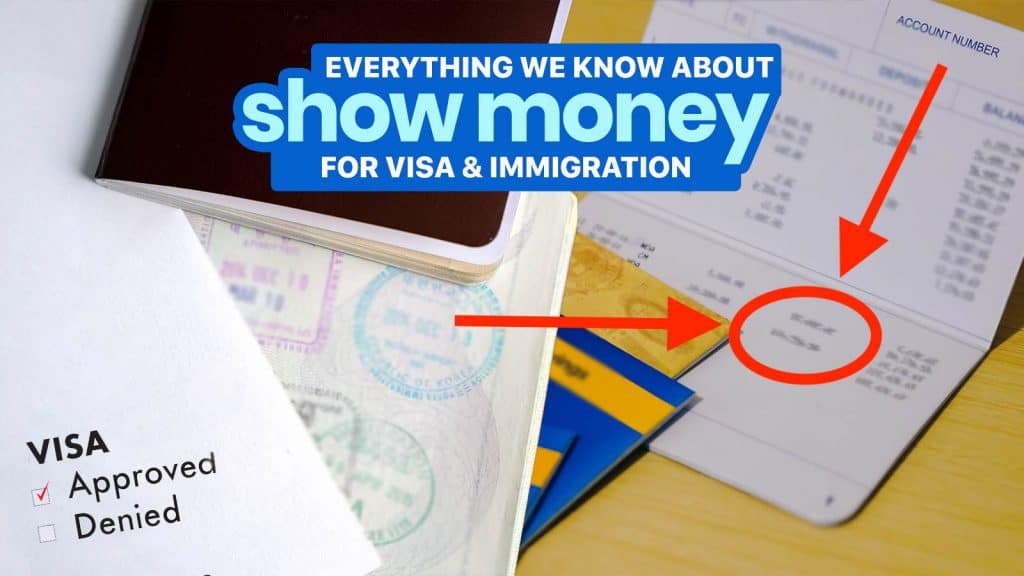 SHOW MONEY For VISA APPLICATION IMMIGRATION Everything We Know So SHOW MONEY For VISA APPLICATION IMMIGRATION Everything We Know So