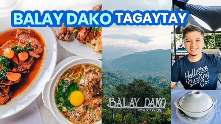 BALAY DAKO TAGAYTAY New Normal Travel Guide + Menu | The Poor Traveler® Itinerary Blog